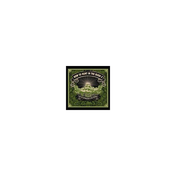 ◆品　番：RZCD-45443◆発売日：2006年10月25日発売◆出荷目安：５〜１０日◆ハウトゥハントインザブッシュ２/HOW TO HUNT IN THE BUSH 2