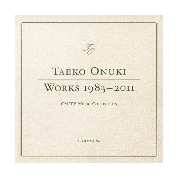 ◆品　番：RZCM-46946◆発売日：2011年12月07日発売◆出荷目安：５〜１０日◆タエコオオヌキワークス１９８３カラ２０１１シーエムティーヴィーミュージックコレクション/TAEKO ONUKI WORKS 1983-2011 CM/...