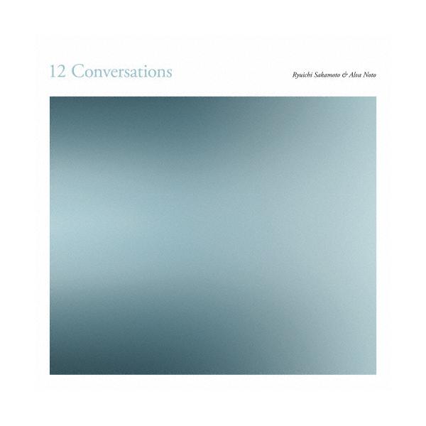 ◆品　番：RZCM-67647◆発売日：2026年09月18日発売◆出荷目安：発売日前日◆■先着特典：オリジナルポストカード◆１２/12 CONVERSATIONS