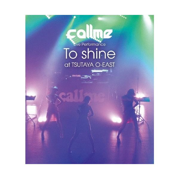 ◆品　番：AVXD-92258◆発売日：2015年12月30日発売◆出荷目安：５〜１０日◆種類:Blu-ray◆コールミーライブパフォーマーンストゥーシャインアットツタヤオーイースト/CALLME LIVE PERFORMANCE TO S...