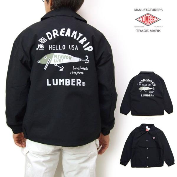 LUMBER コーチジャケットが入荷しました人気のルアー モチーフ　MINWOW LURE軽くて薄手ながら防風性に優れ、撥水機能ありの秋冬にお勧めのアウターですランバーらしい大人可愛いモチーフをデザインに採用しながらオールドライクなアメカジ...