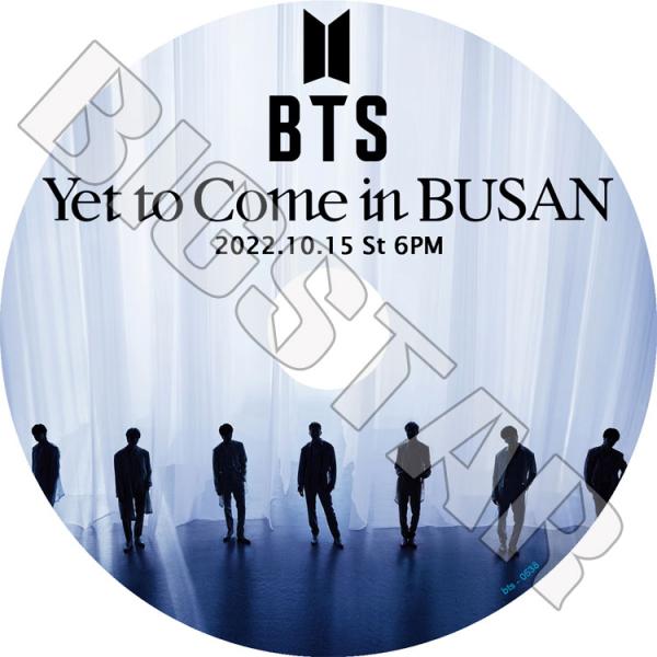 K-POP DVD/ バンタン Yet To Come in BUSAN (2022.10.15)(日本語字幕)/ バンタン RM ジン シュガ ジェイホープ ジミン テヒョン ジョングク BANGTAN KPOP DVD