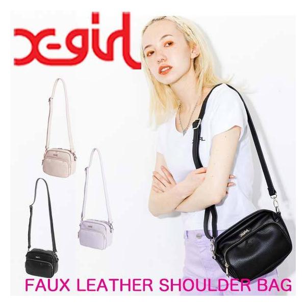 X-girl エックスガール ショルダーバッグFAUX LEATHER SHOULDER BAGキレイめにも、カジュアルにも使い回せるフェイクレザー ショルダーバッグフロントのミルズロゴのメタルネームがワンポイントになったショルダーバッグ。...