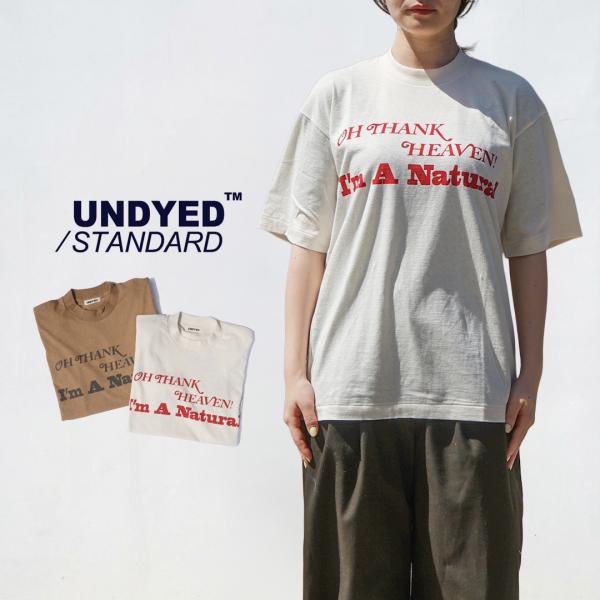 ― 自然の魅力をそのまま表現した プリントTシャツUNDYED STANDARD（アンダイドスタンダード）の 30/PV PT-T (I'm Natural) は、無染色素材の風合いとメッセージ性のあるプリントを組み合わせたTシャツです。 ...