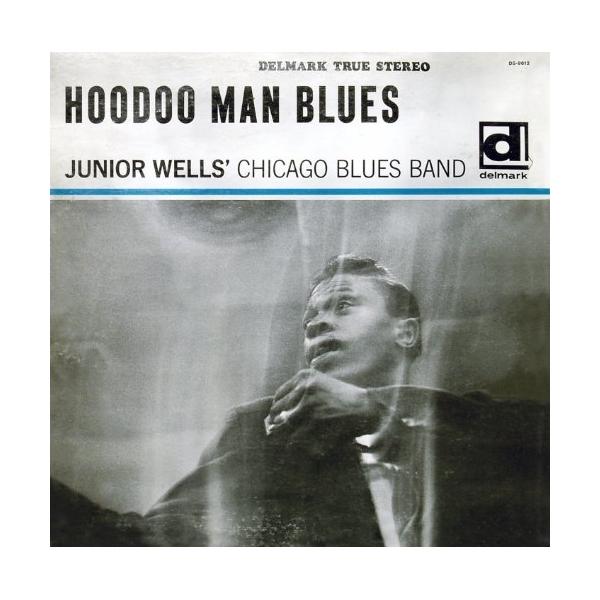 【発売日：2011年09月21日】ジュニア・ウェルズ (ウェルズ ジュニア うぇるず じゅにあ)2011年9月21日 発売CD:11.Snatch It Back and Hold It2.Ships on the Ocean3.Good ...