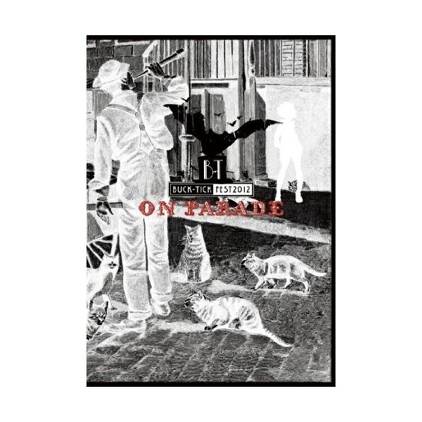 【発売日：2013年02月20日】BUCK-TICK (バクチク ばくちく)2013年2月20日 発売DVD:11.BUCK-TICK FEST OPENING SE:fanfare 〜ON PARADE〜2.悪の華3.JUPITER4.M...