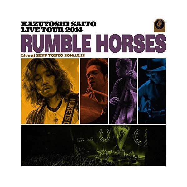【発売日：2015年03月18日】斉藤和義 (サイトウカズヨシ さいとうかずよし)2015年3月18日 発売斉藤和義のライヴハウス・ツアー”RUMBLE HORSES”よりZEPP TOKYO公演(2014年12月12日)を完全収録するライ...