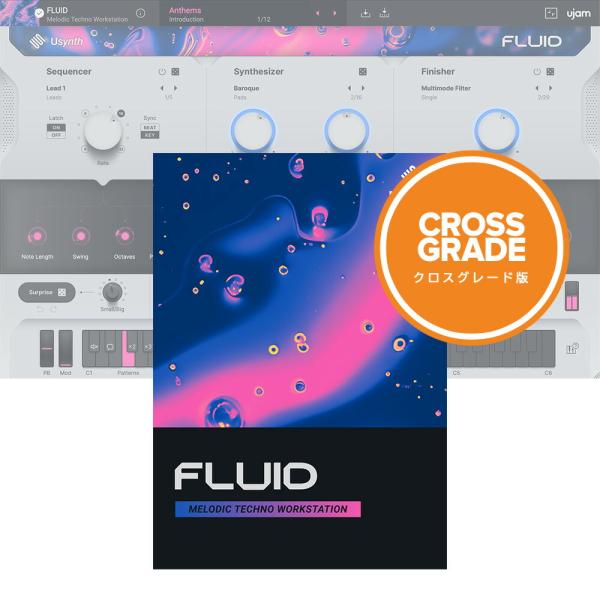 UJAM Usynth FLUID クロスグレード【メール納品】