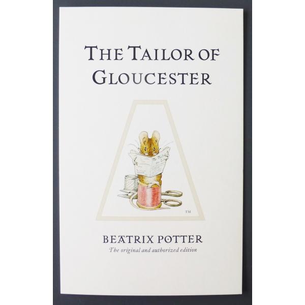 【発売日：2021年09月01日】■イギリスより3点、輸入いたしました。サイズ： 9.8 cm × 15.3 cm■「THE TAILOR OF GLOUCESTER」（グロースターの仕たて屋）は、ビアトリクス・ポターのピーターラビットシリ...