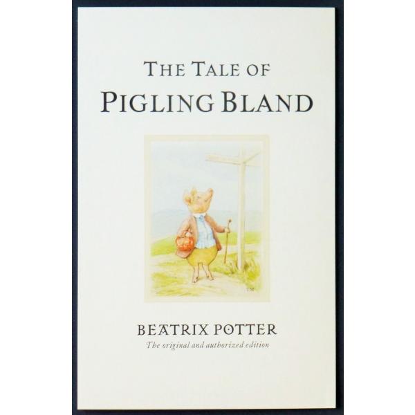 【発売日：2021年09月17日】■イギリスより3点、輸入いたしました。サイズ： 9.8 cm × 15.3 cm■「THE TALE OF PIGLING BLAND」（こぶたのピグリン・ブランドのおはなし）は、ビアトリクス・ポターのピー...