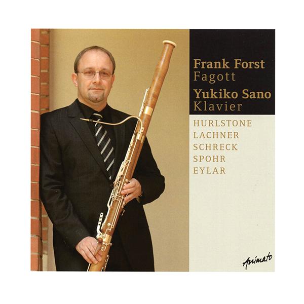 演奏：フランク・フォルスト(ファゴット)、佐野由起子(ピアノ)《曲目》W.ハールストーン/ファゴット・ソナタ ヘ長調I.ラハナー/ノットゥルノ ヘ長調 Op. 83G.シュレック/ファゴット・ソナタ Op. 9L.シュポア/アダージョ ヘ長...