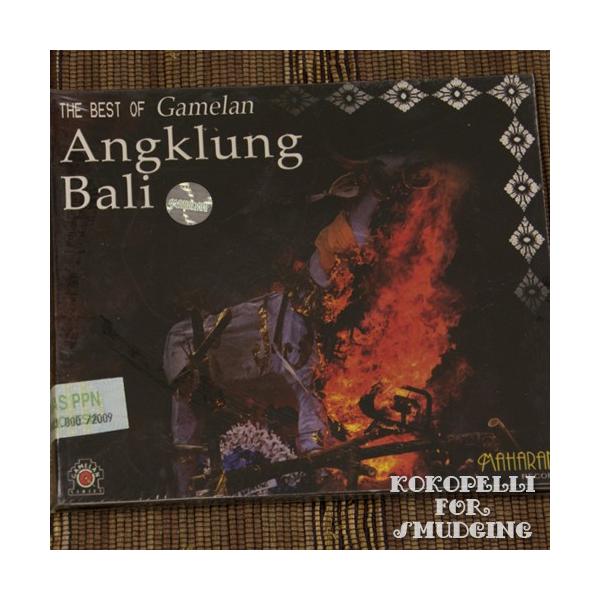 THE BEST OF GAMELANAngklung Bali★曲目Tuntung TangisSegara MaduTelaga NgembengBlatuk NgukulCangak MerengangSesapi NgindangL...