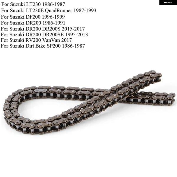 カムタイミング チェーン スズキ LT230 LT230E クアドランナーナ DF200 DR200 DR200S DR200SE DF 200 RV200 ヴァンバン ダート バイク SP200 12760-42A00 カスタム パーツ ...