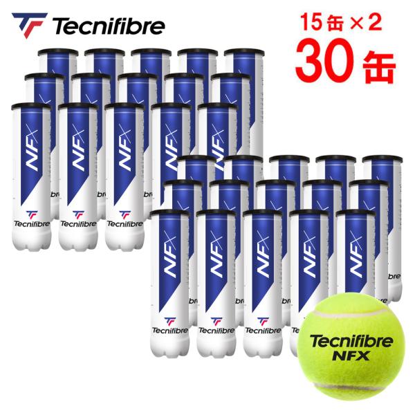 「合宿応援キャンペーン5袋」『即日出荷』【2箱セット】テクニファイバー Tecnifibre テニスボール NFX エヌエフエックス 4個入 1箱 30缶/120球  TBA4NF1