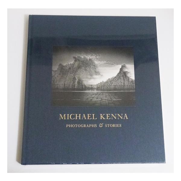 洋書『マイケル・ケンナ写真集 PHOTOGRAPHS AND STORIES』・写真家としての活動50周年を記念する一冊。・「Center for Photographic Art」の協力のもと、　2023年11月から開催される巡回展に伴い...