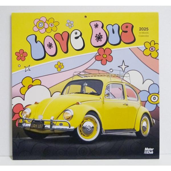 輸入2025年カレンダー「Love Bug VW ビートル」『Love Bug』　月めくり形式で、上部に写真、下部に日付（メモ欄あり）　のデザインです。　30cm×30cm。 2025年　1月〜12月まで。未開封新品です。発送は定形外郵便6...