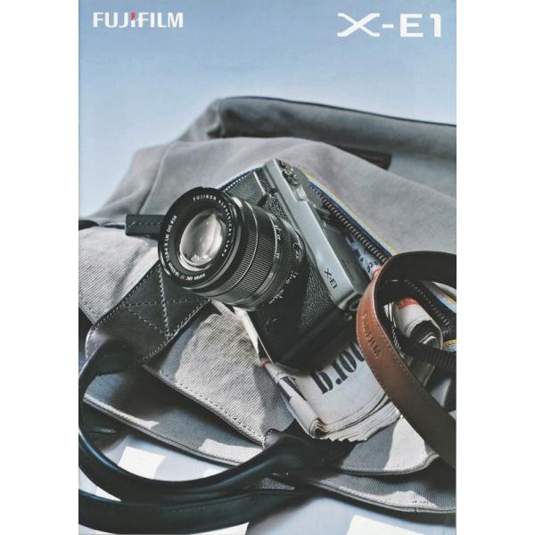 Fujifilm フジ X-E1 の カタログ 2012.9(未使用美品) です・A4版 全22頁・店印有ります。・メール便 発送、可能商品です。