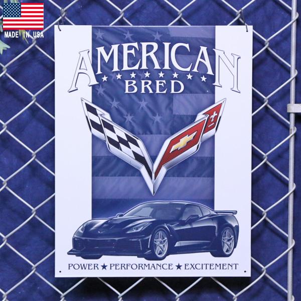 メタルサイン シボレー コルベット "AMERICAN BRED" 縦40.5cm×横31.5cm アメリカ製"AMERICAN BRED" "POWER ★ PERFORMANCE ★ EXCITEMENT"AMERICAN　BRED（ア...