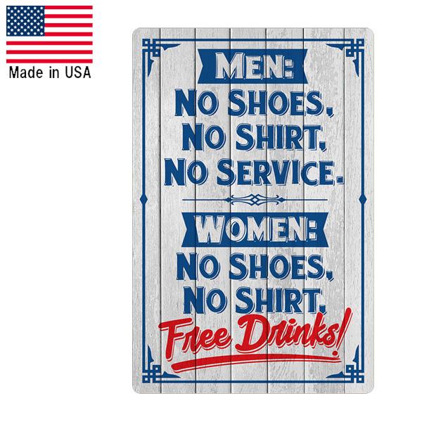 メタルサイン "MEN NO SHIRT NO SERVICE. WOMEN NO SHIRT Free Drinks!" 看板 縦30cm×横20cm アメリカ製"MEN : NO SHOES,NO SHIRT,NO SERVICE. W...