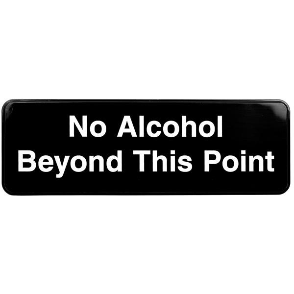 プラスチックプレート "No Alchohol Beyond This Point" 7.5cm×23cmブラック×ホワイトの"No Alchohol Beyond This Point" (この先はアルコール禁止) プラスチック製プレート...