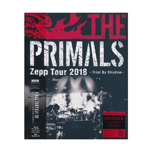 【発売日：2019年02月06日】商品名: THE PRIMALS Zepp Tour 2018 -Trial By Shadow- [THE PRIMALS]【ブルーレイ】作品名: 芸能その他（声優・アーティスト）JANコード: 4988...