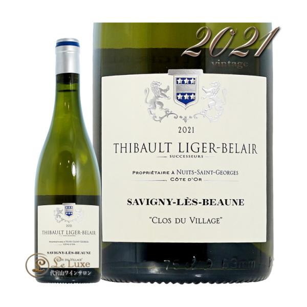 【商品名】Thibault Liger Belair Savigny les Beaune Clos du Village 2021【蔵元】ドメーヌ・ティボー・リジェ・ベレール / Domaine Thibault Liger Belair...