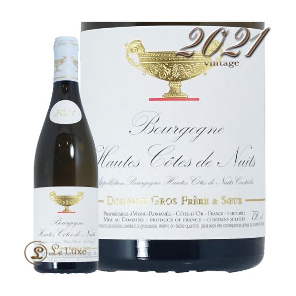 【商品名】Domaine Gros Frere et Soeur Bourgogne Hautes C tes De Nuits Blanc 2021【蔵元】ドメーヌ・グロ・フレール・エ・スール / Domaine Gros Frere e...