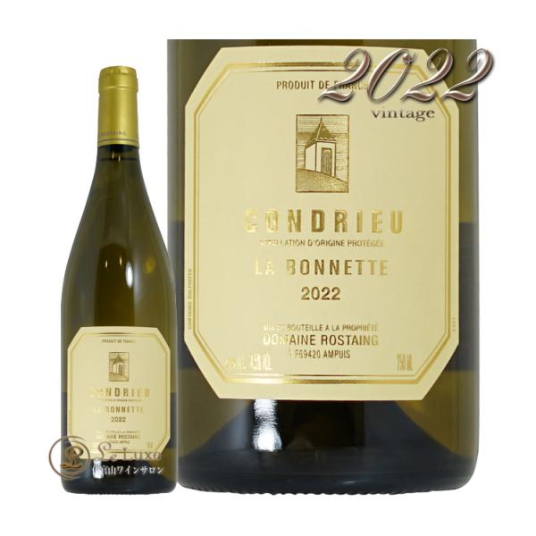 【商品名】Domaine Rostaing Condrieu La Bonnette 2022【生産地】フランス/France＞コート・デュ・ローヌ地方/Cotes du Rhone＞北ローヌ/Septentrional＞コンドリュー/Co...