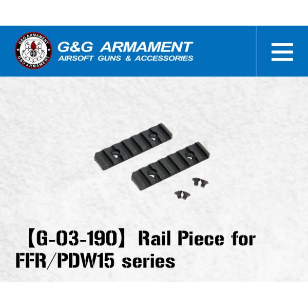 G-03-190  Rail Piece for FFR/PDW15  seriesG&amp;G製電動エアーガンFFR/PDW15シリーズ用20mm規格レール(FFR/PDW15シリーズ以外への取り付けはできないのでご注意ください)当店は...
