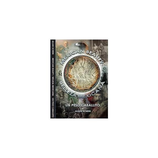 Caballito Peso Book、MEXICAN BEAUTY、Un Peso Caballito、アラン・シャイン著