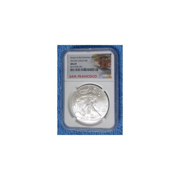 2012 ( S) $1 シルバー アメリカン イーグル ? NGC MS-69 ? サンフランシスコ造幣局 ?信頼できる