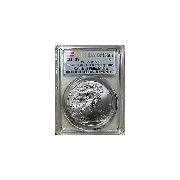 2021(P)シルバーイーグル1型 PCGS MS69 発行初日緊急生産