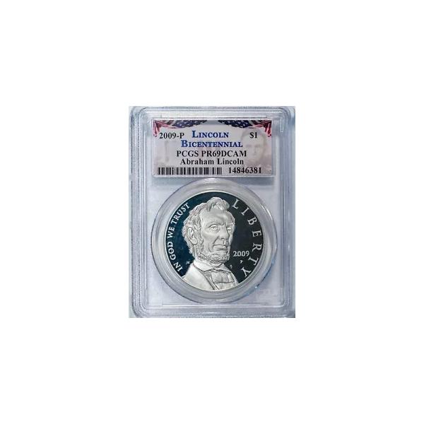 2009-P $1 リンカーン生誕 200 周年記念 PCGS PR69DCAM - エイブラハム リンカーン