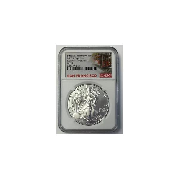 2020(S) シルバー イーグル 緊急発行トロリー ラベル NGC MS68 ミントマークなし - ENN