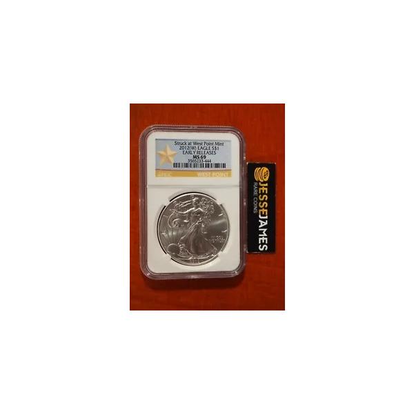2012 (W) $1 アメリカン シルバー イーグル NGC MS69 ER がウエスト ポイント ミント ラベルで発見
