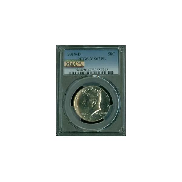 2019 D KENNEDY ハーフダラー PCGS MS67 PL PQ MAC スポットレス *