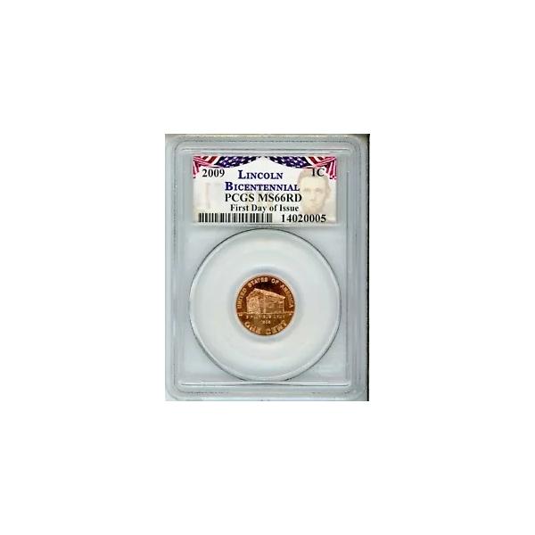 2009 リンカーン建立 200 周年 - PCGS MS 66 RD - 発行初日 - ニース