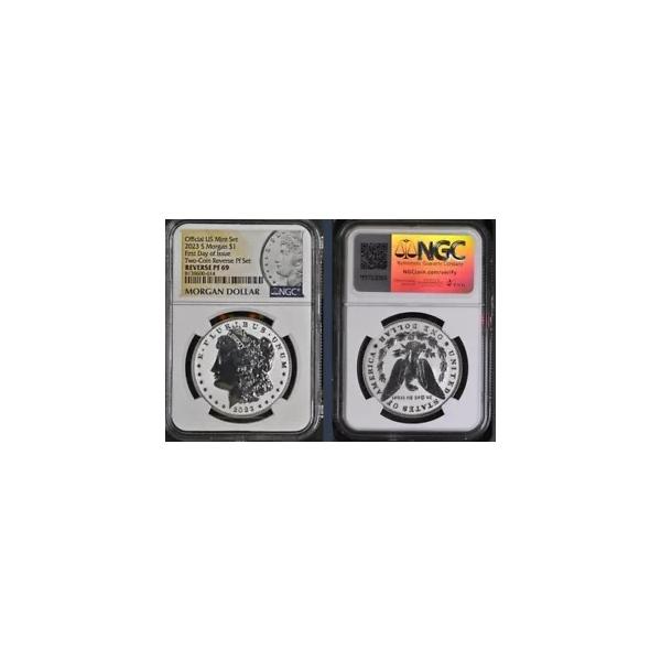 2023 S NGC リバース プルーフ PF69 シルバー モーガン ドル 発行初日 FDOI 014