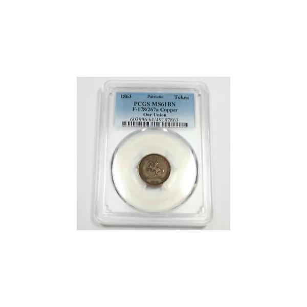 1863 PCGS MS61 BN - 銅製私たちの連合愛国トークン - F-178/267a #49821A