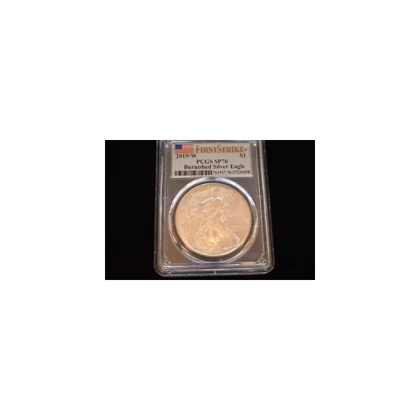 2019 W バーニッシュシルバー イーグル PCGS SP70 フラッグ ファースト ストライク ラベル