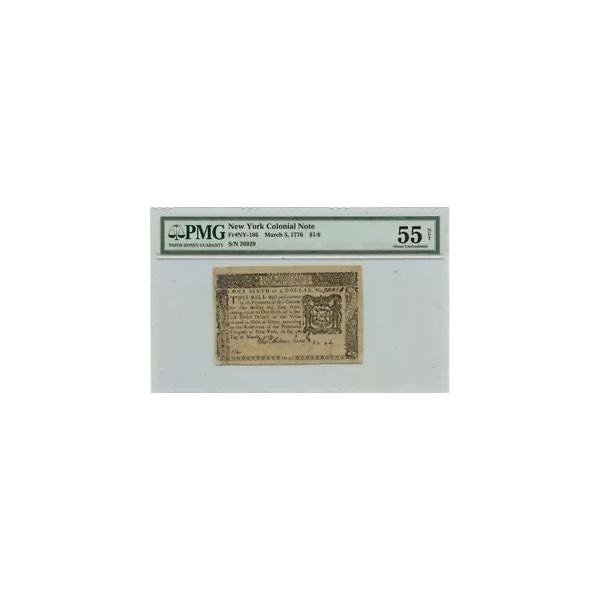 1776 年 3 月 5 日 $1/6 ニューヨーク コロニアル NY-186 PMG AU55 NET