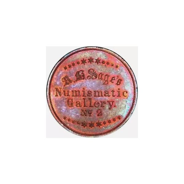 :1860 マーチャントトークンセージの歴史的No. 2 CU PCGS MS63BN レアリティ R10 トップ ポップ