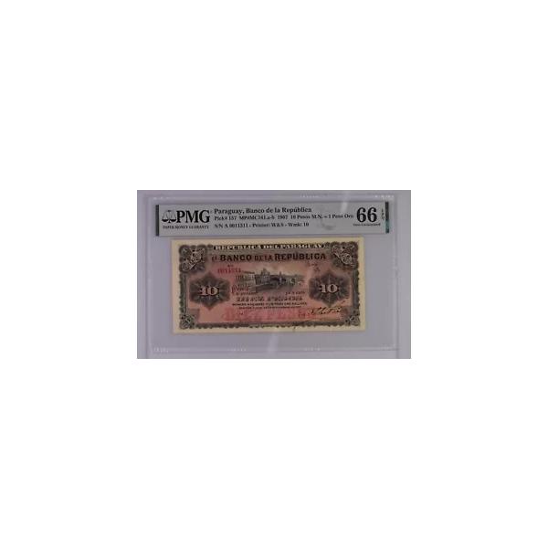 パラグアイ、Banco de la Rep?blica、10 ペソ M.N.= 1 ペソ オロ 1907.PMG 66 .TOP POP