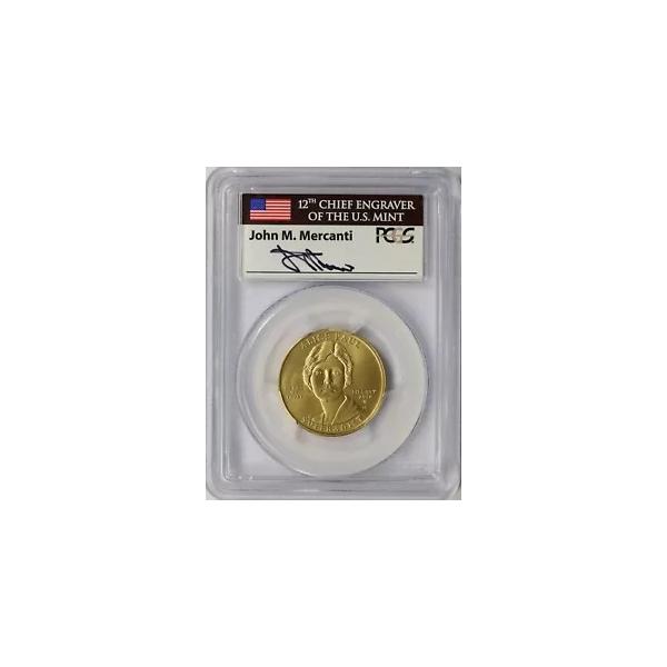2012-W $10 アリス ポール ゴールド ファースト配偶者 PCGS MS70 ファースト ストライク メルカンティ 署名