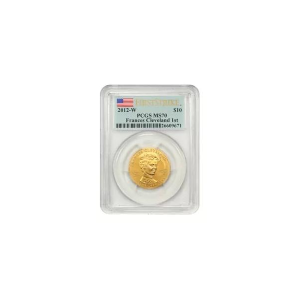 2012-W フランシス クリーブランド ターム 1 $10 PCGS MS70 (ファースト ストライク)