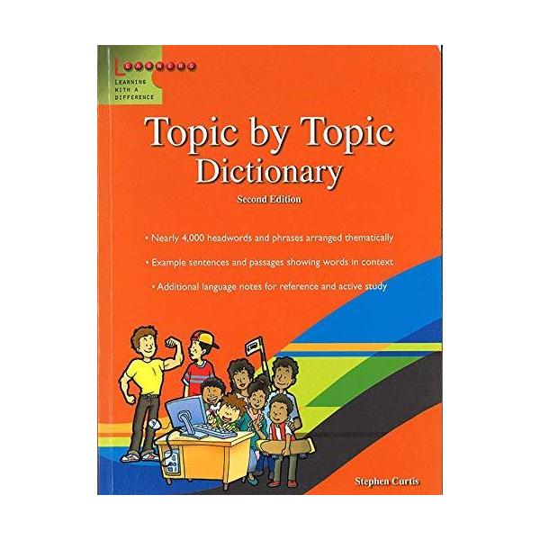TOPIC BY TOPIC DICTIONARY SECOND　EDITION