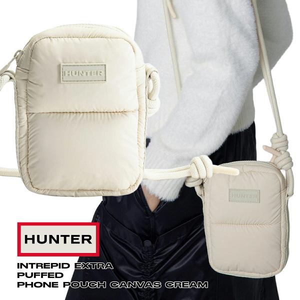 HUNTER INTREPID EXTRA PUFFED PHONE POUCH CANVAS CREAM ubx5515kbm-ccrイントレピッドバックシリーズはボリュームのあるパファーが目を引く、秋冬のお出かけに最適なバックです。イン...