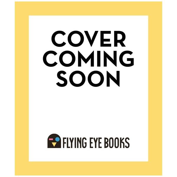 【お取り寄せ・キャンセル不可の商品】：2週間~4週間でお届け（お急ぎの方はご遠慮ください。）　／　【本の説明】32ページ　231*262mm　言語：English　国：イギリス　318g　ISBN:9781838740498　対象年齢：3~...