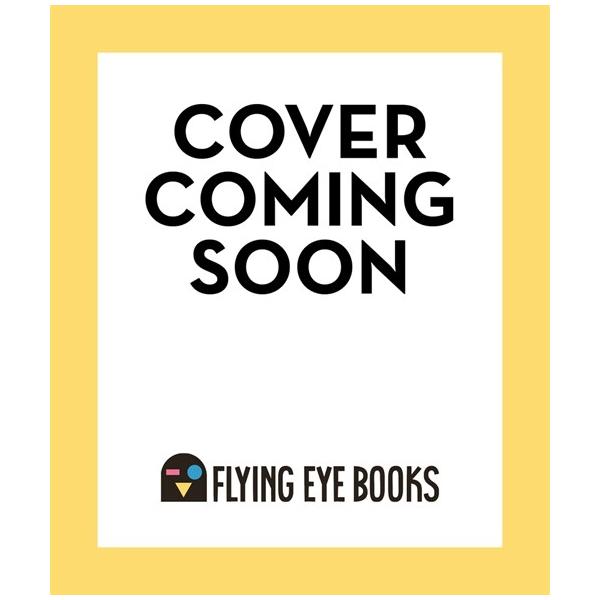 【お取り寄せ・キャンセル不可の商品】：2週間~4週間でお届け（お急ぎの方はご遠慮ください。）　／　【本の説明】80ページ　292*295mm　言語：English　771g　ISBN：9781838749873　対象年齢：4~8歳　／　【本...