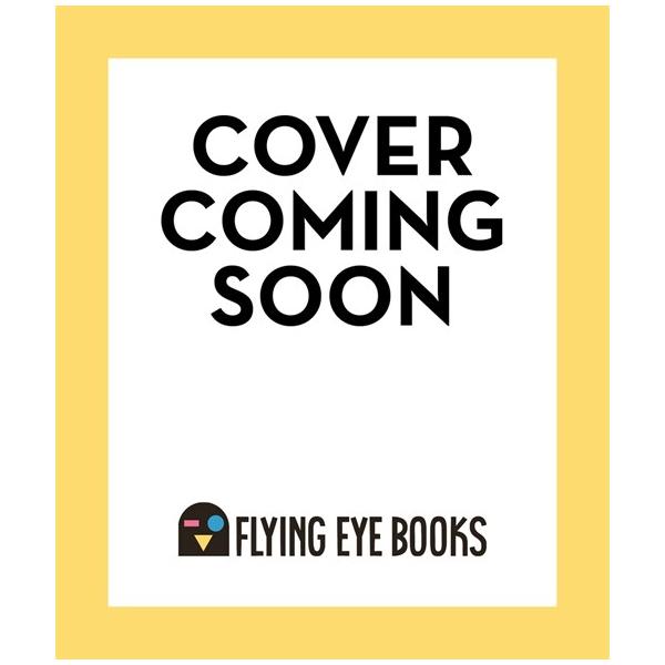 【お取り寄せ・キャンセル不可の商品】：2週間~4週間でお届け（お急ぎの方はご遠慮ください。）　／　【本の説明】64ページ　201*284mm　言語：English　国：イギリス　249g　ISBN:9781912497454　対象年齢：7~...